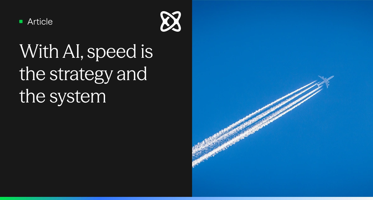 With AI, speed is the strategy and the system | Solvd